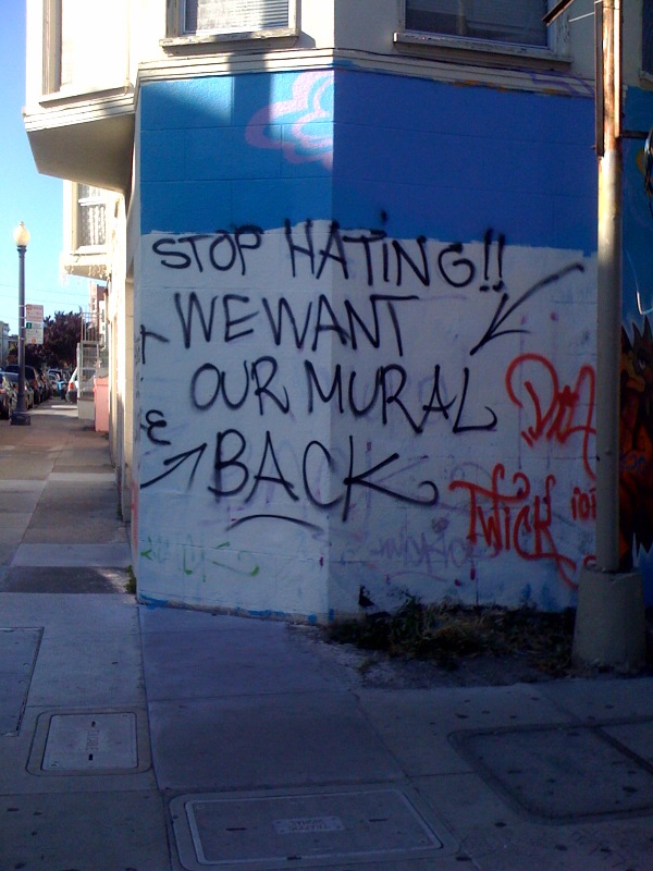 STOP HATIN': New Mural on 24th and Capp Covered Up | Uptown Almanac